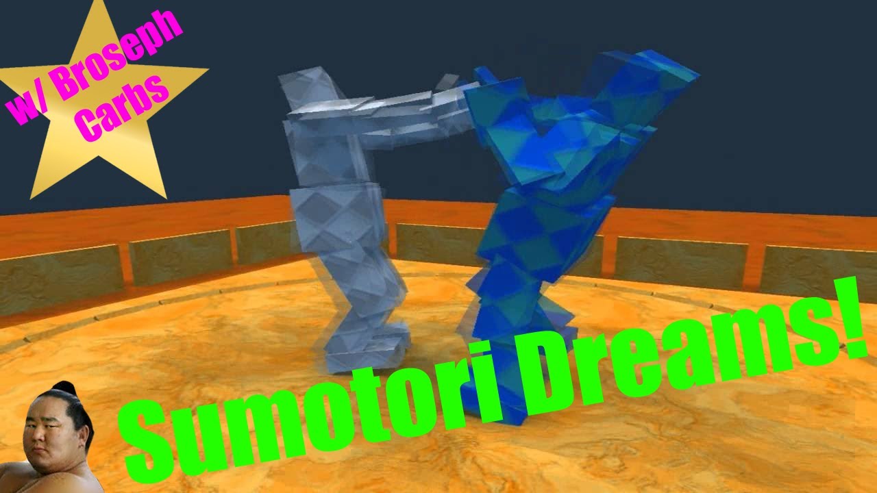 Drunk Wrestling Game: Sumotori Dreams Montage w/ Broseph Carbo - YouTube