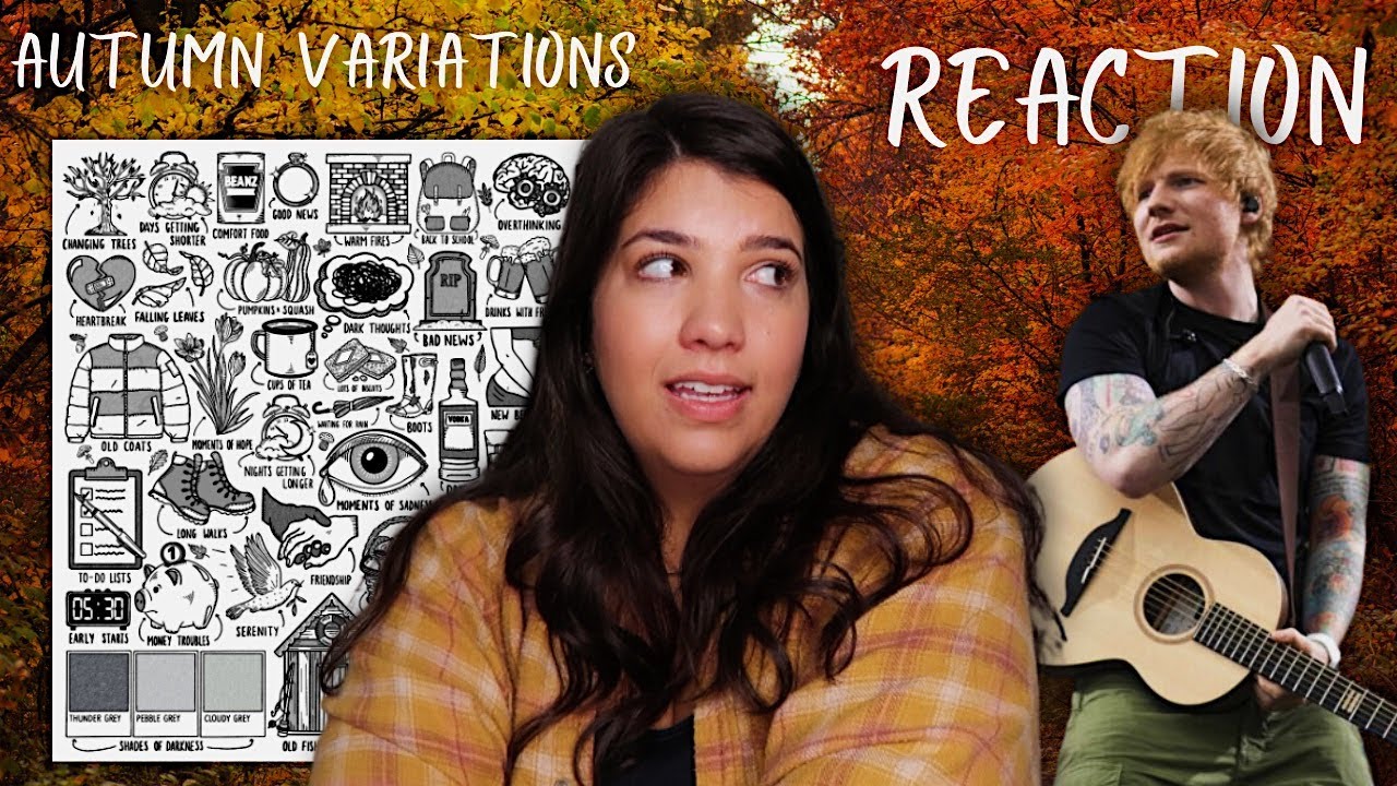 Autumn Variations - Ed Sheeran |REACTION| - YouTube