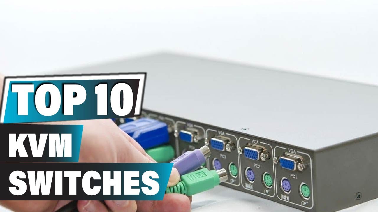Best KVM Switches In 2025 - Top 10 New KVM Switches Review - YouTube