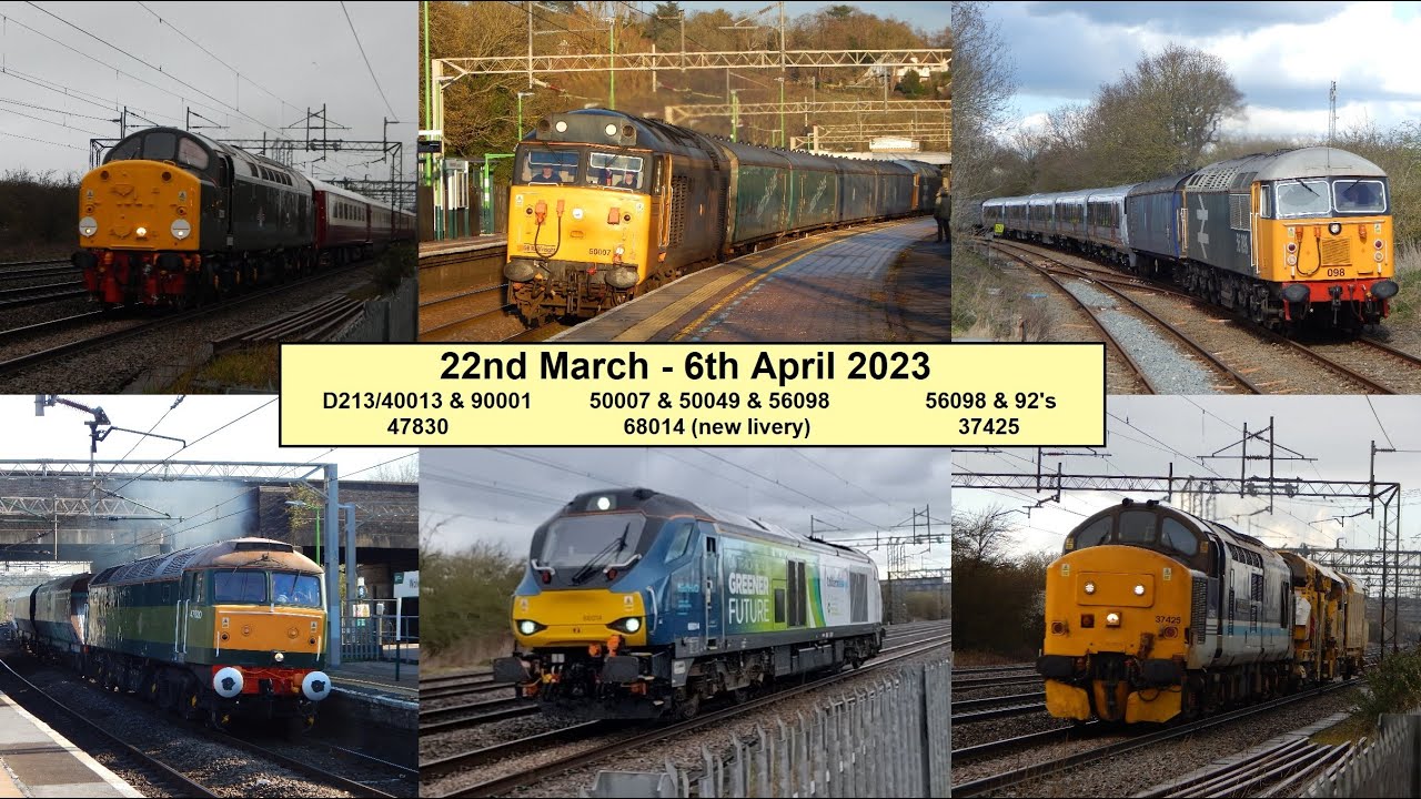 March & April 2023 loco & unit drags: 37425, D213/40013, 47830, 50007 ...