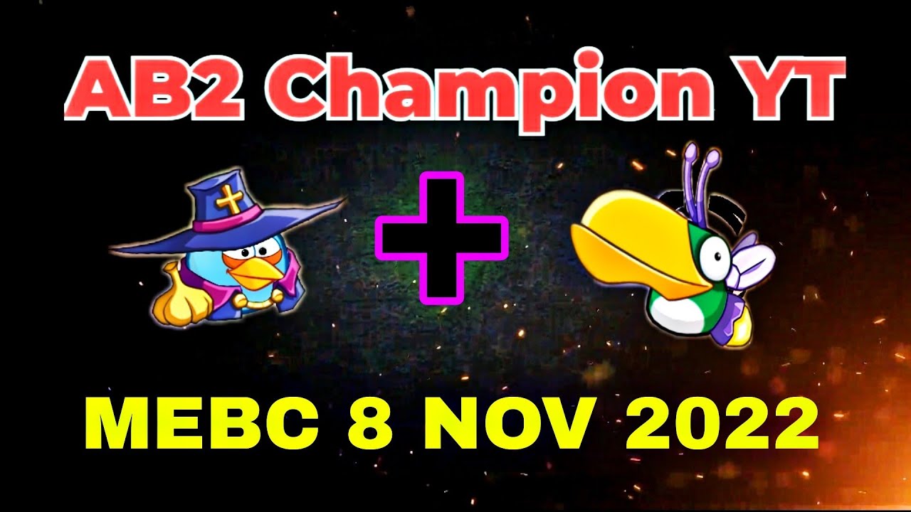 Angry Birds 2 Mighty Eagle Bootcamp Mebc 8 Nov 2022 With Both Extra