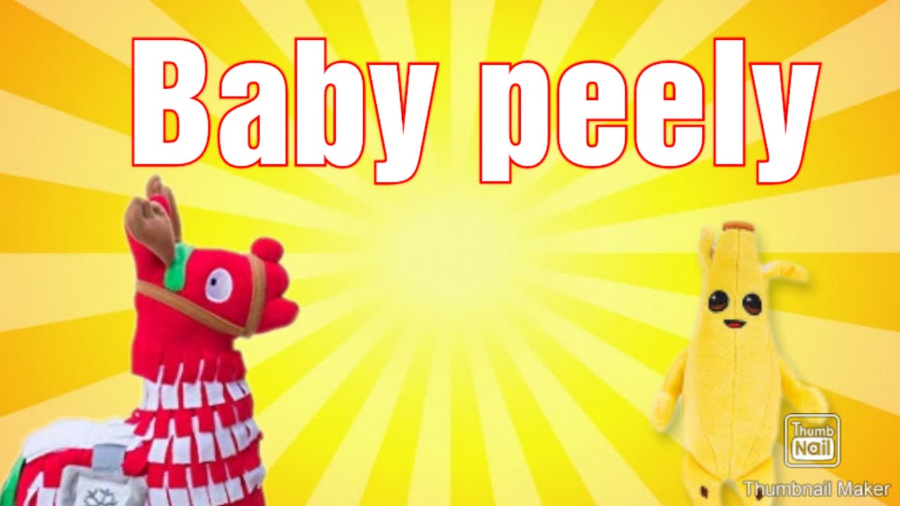 Baby peely - YouTube