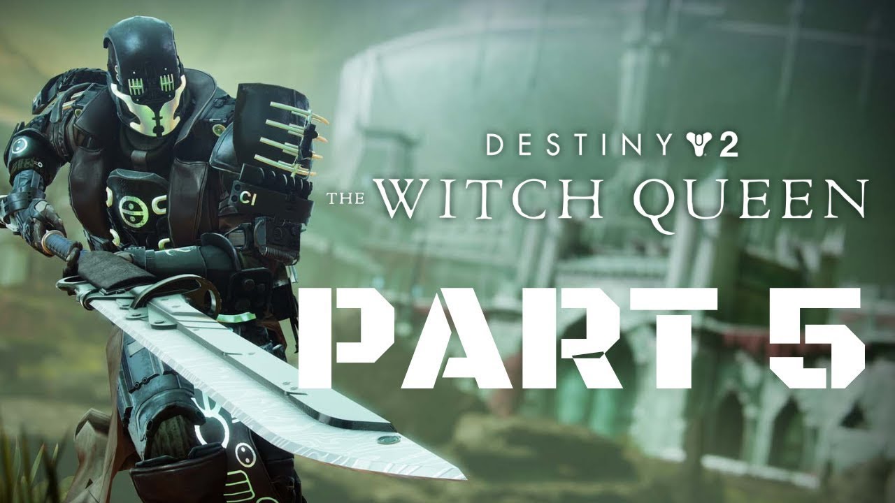 Destiny 2 The Witch Queen Walkthrough Gameplay Part 5 - The Mirror ...
