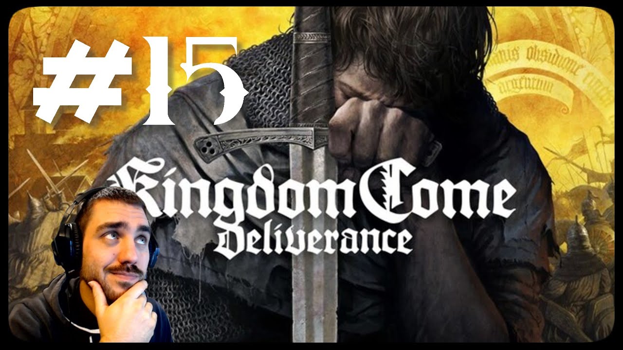 STEPHANIE QUIERE ROLLO | KINGDOM COME DELIVERANCE #15 | Gameplay ...
