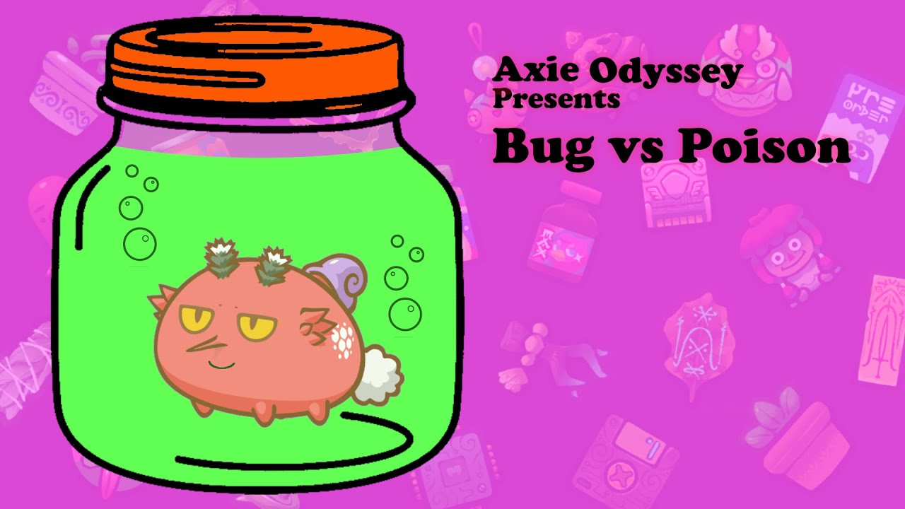 Bugging Out the Competition: Axie Infinity Arena Bug Class Gameplay ...