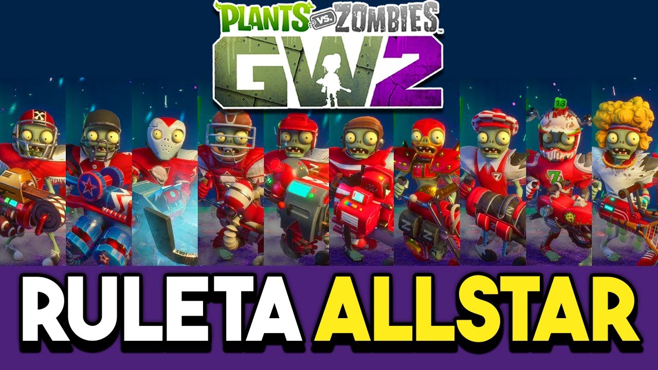 ¡RULETA DE ALL STARS! - Plants vs Zombies Garden Warfare 2 - PvZ GW2 ...