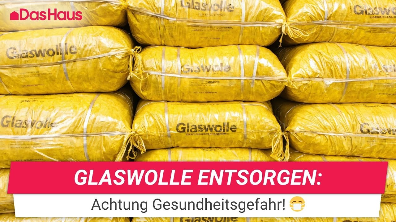 Glaswolle Entsorgen In Der Nhe