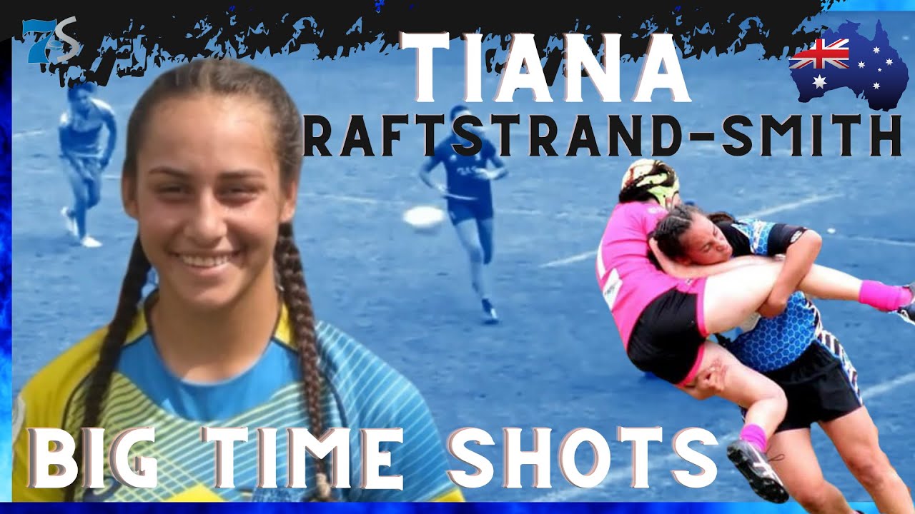 TIANA RAFTSTRAND-SMITH BiG HiTs at Battle of Border 7s - YouTube