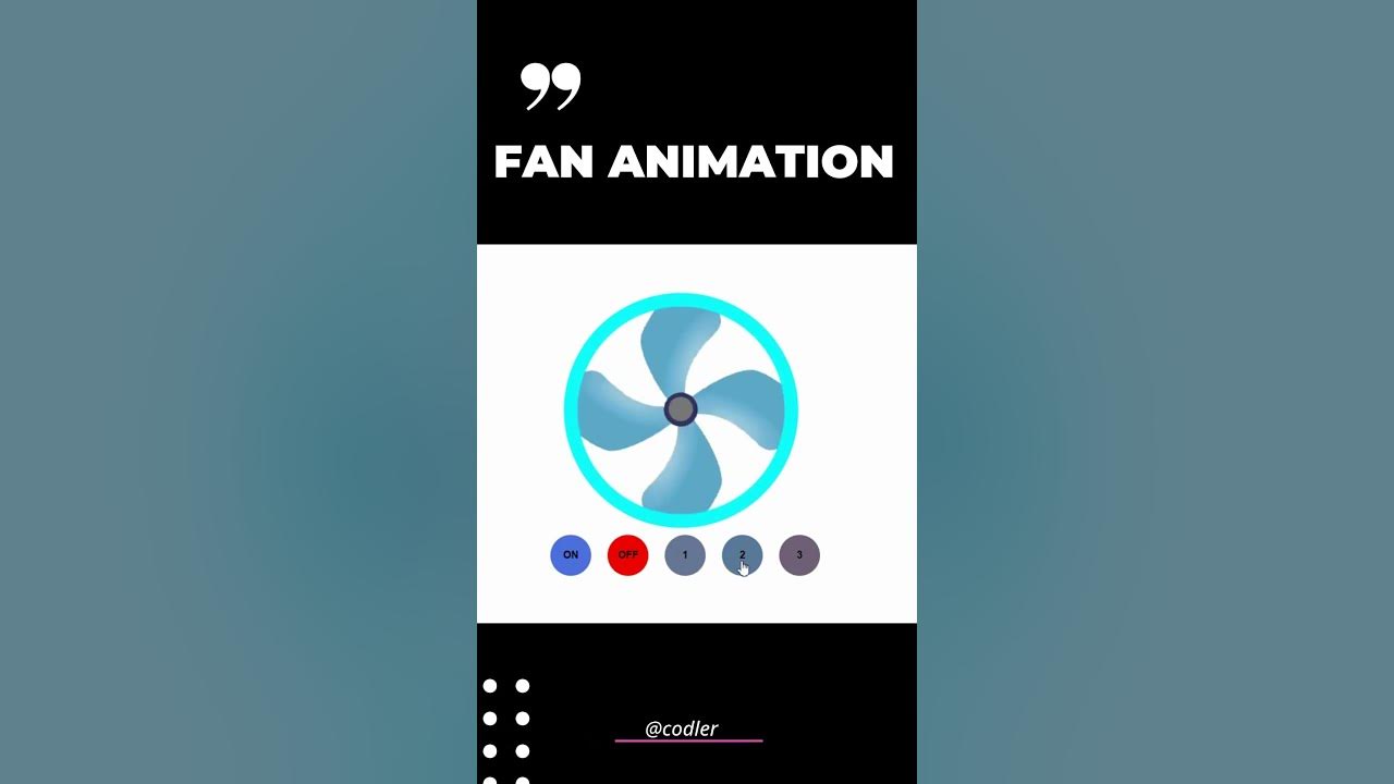 Fan animation || HTML || CSS || JavaScript || Frontend || @CodlerOfficial - YouTube