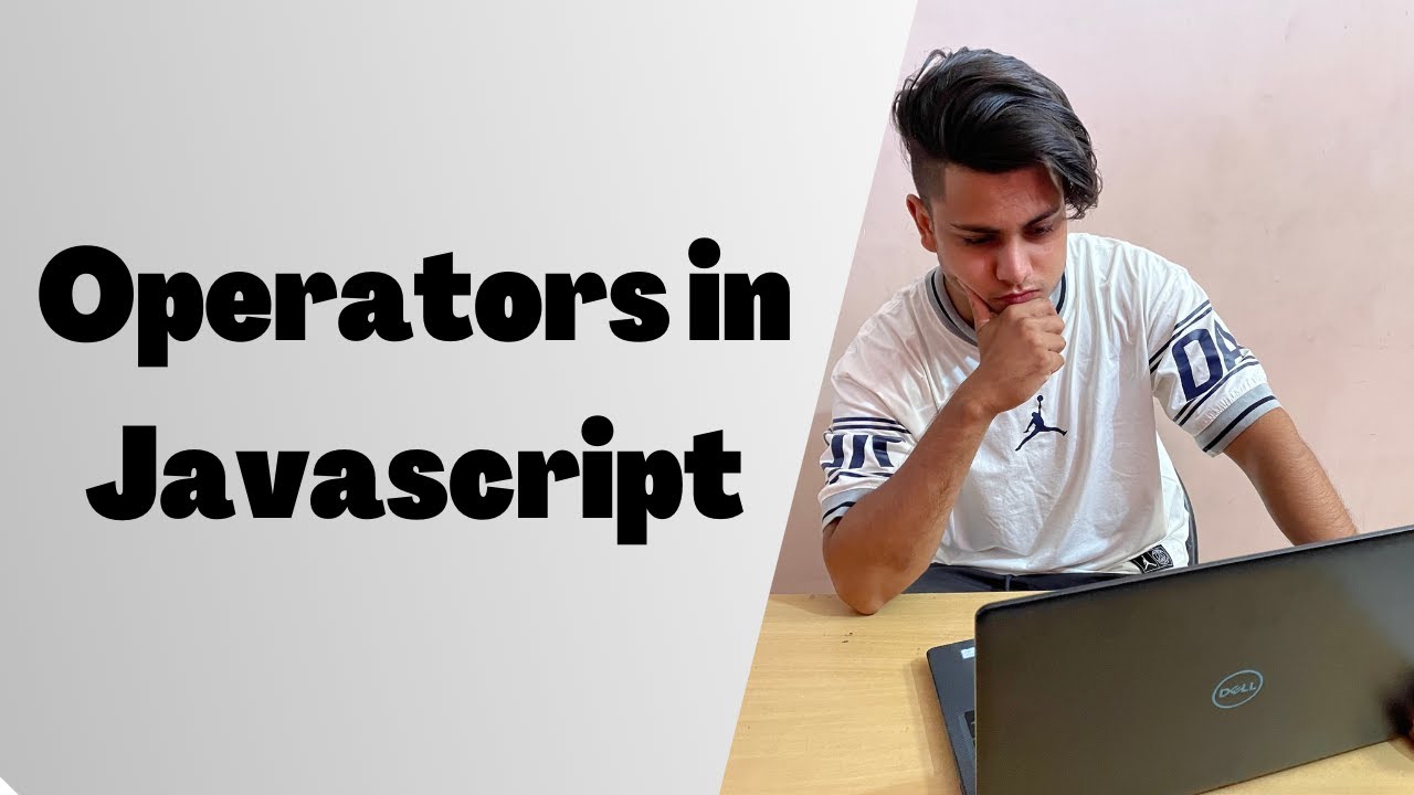 Operators in Javascript | Javascript tutorial |Hindi - YouTube