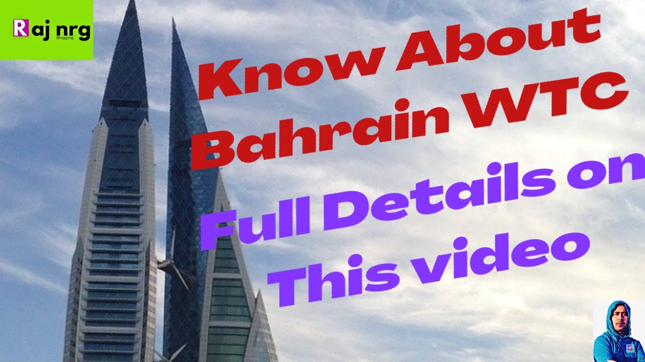 Bahrain World Trade Centre,Bahrain Wind Turbine Building,Twin Tower ...