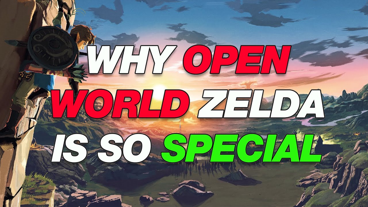 What Makes Open World Zelda So Special? - YouTube