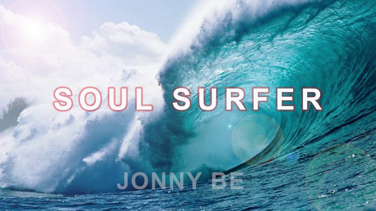 Soul Surfer - Surf Music for Relaxation Meditation Yoga Vinyasa Flow ...