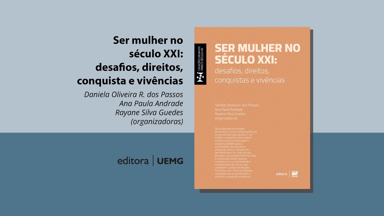 Booktrailer | Ser mulher no século XXI: desafios, direitos, conquista e ...