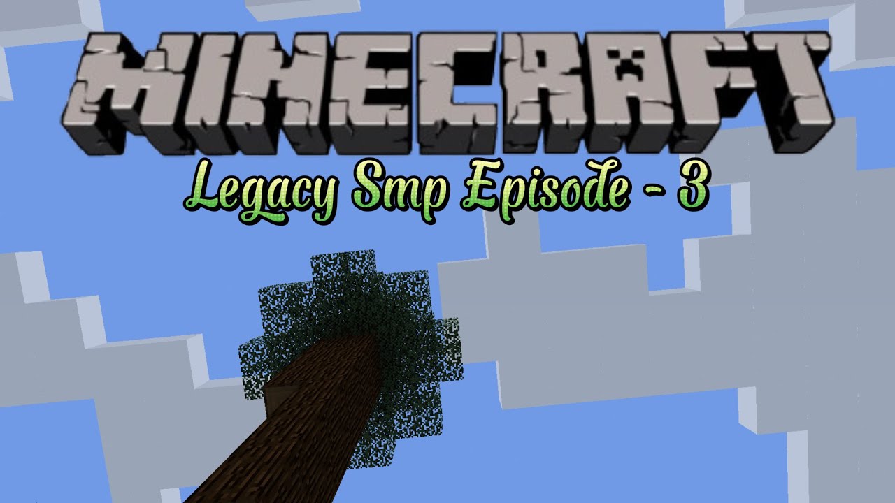 The Legacy Smp Episode 3 - Expedition Ravine! - YouTube