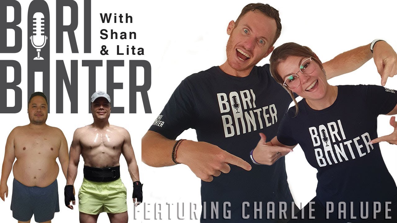 BARI BANTER - BARIATRIC PODCAST #39 - Charlie Palupe - YouTube
