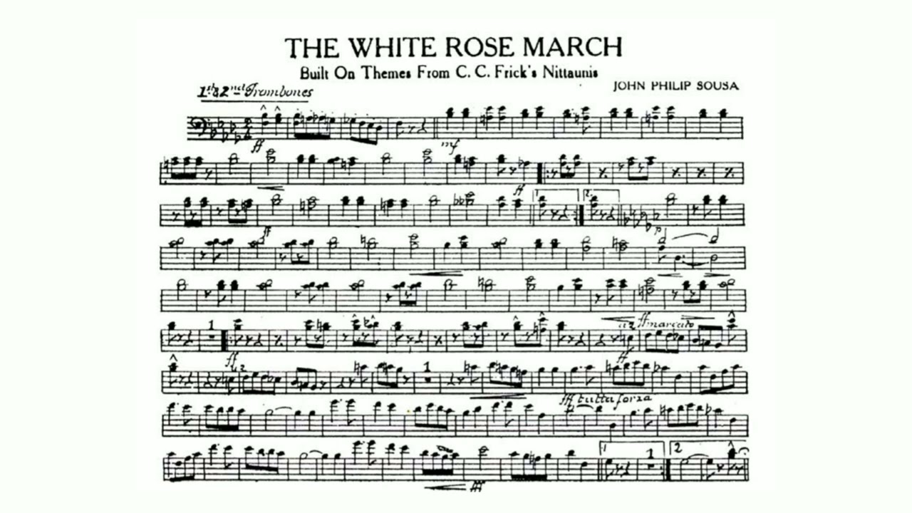 The White Rose March by John Philip Sousa - 1st and 2nd Trombone - YouTube
