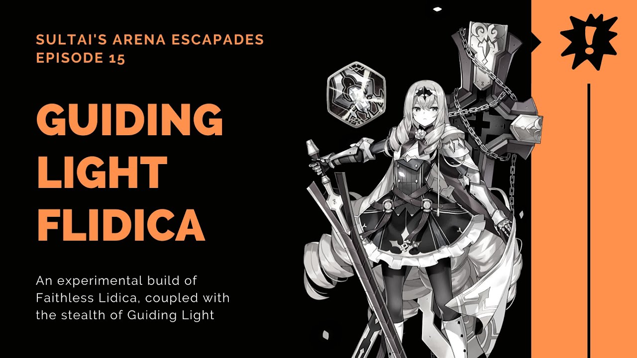 [Epic Seven] Arena Escapades Ep. 15: Guiding Light Faithless Lidica ...