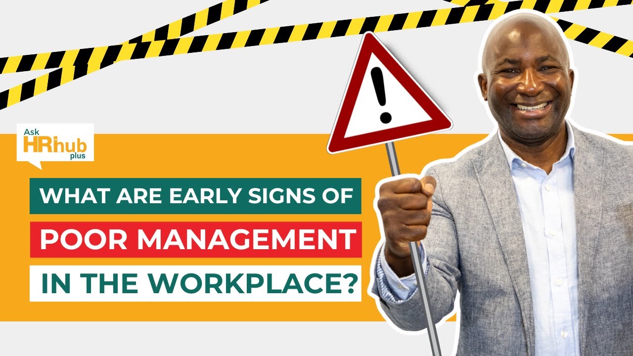 Early Warning Signs of Poor Management Update - YouTube