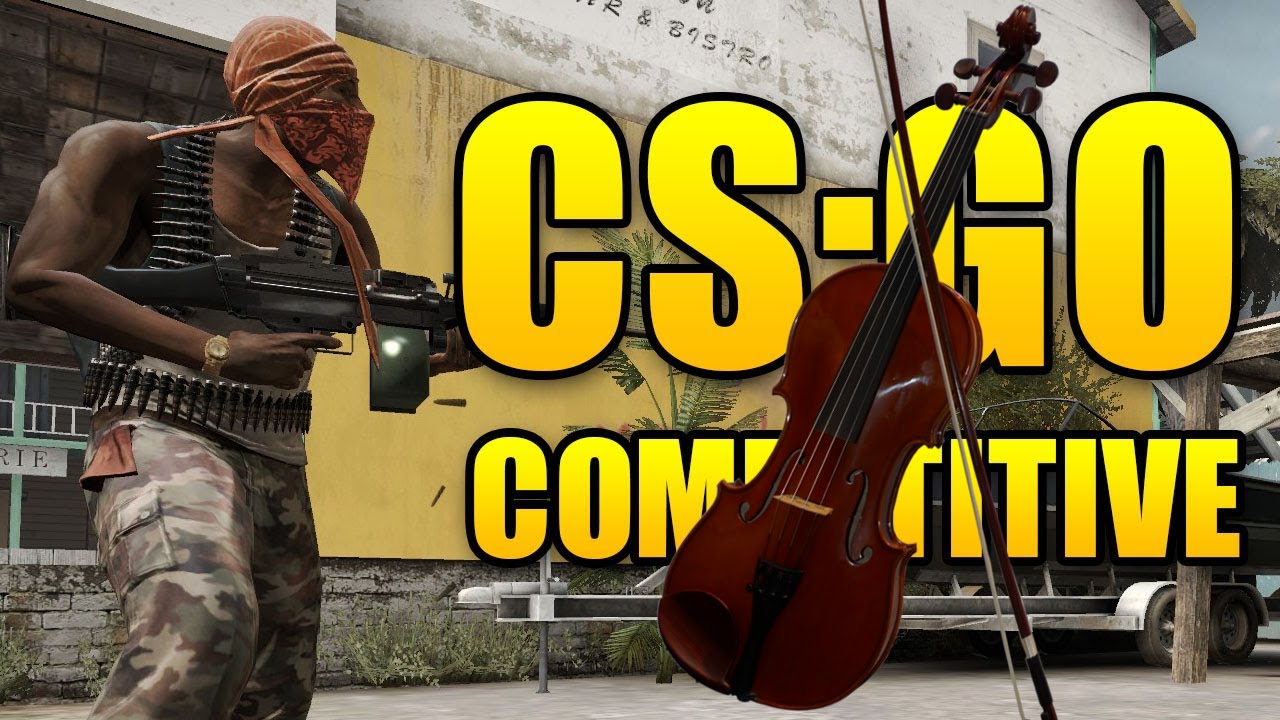 COUNTER STRIKE: GLOBAL OFFENSIVE - CUE SAD VIOLIN MUSIC! - YouTube
