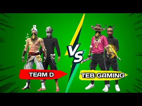 Free fire custom high lite team d vs teb gaming - YouTube