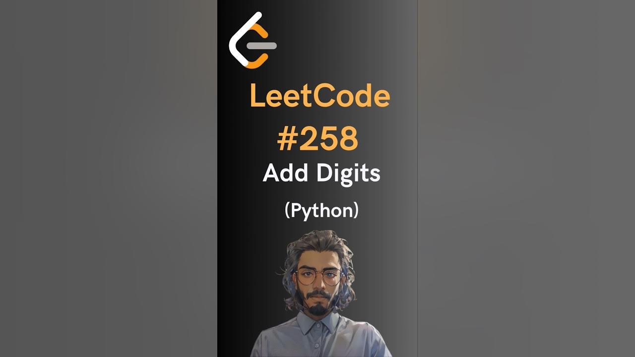 Leetcode258 Add Digits Python Youtube