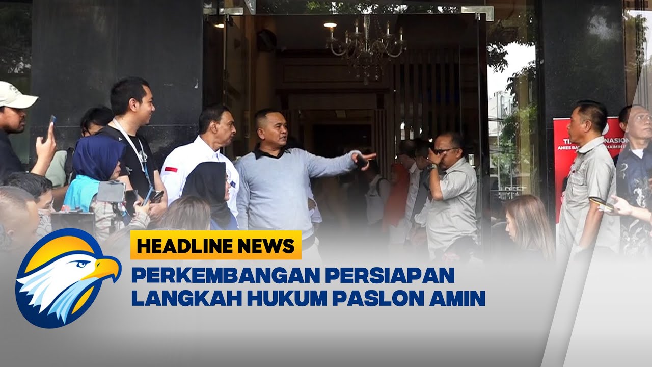 Perkembangan Persiapan Langkah Hukum Paslon AMIN - YouTube