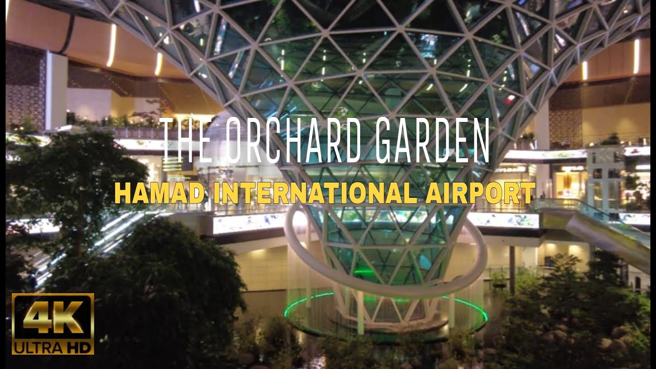 The Orchard Hamad International Airport Walk Tour 2024 |4K| An Indoor ...