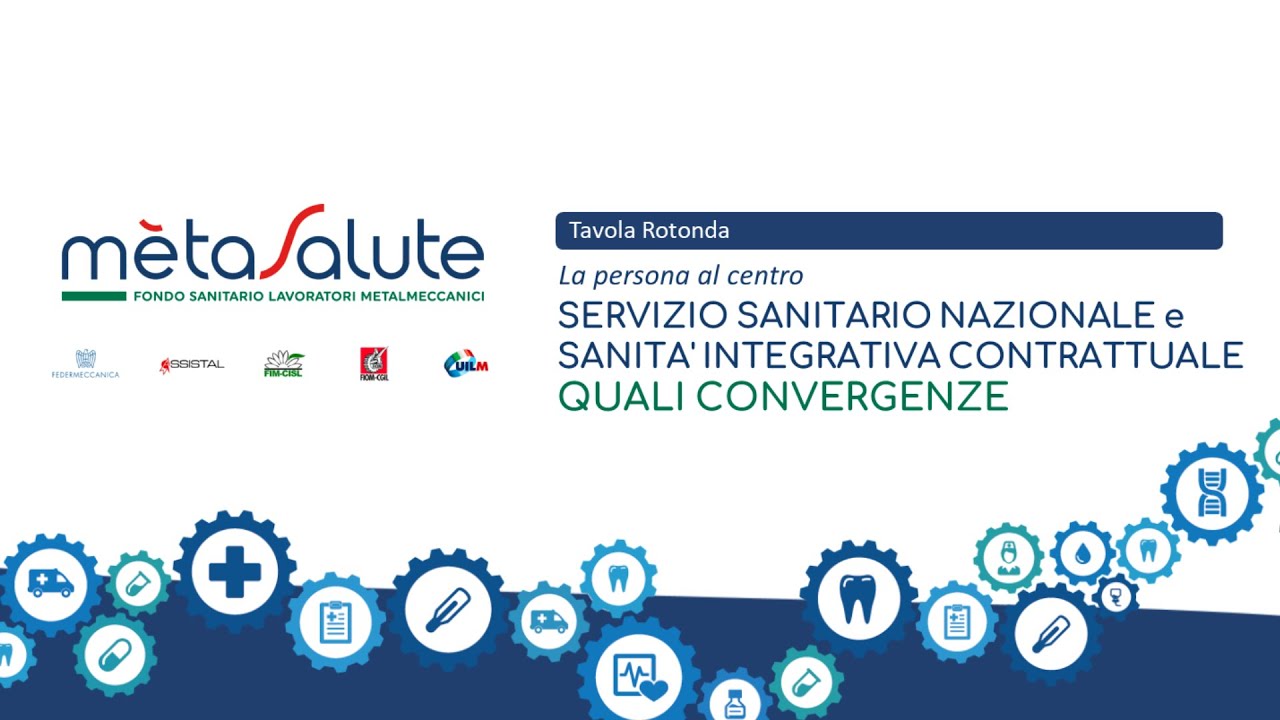 Servizio Sanitario Nazionale e Sanità Integrativa Contrattuale - Quali convergenze - YouTube