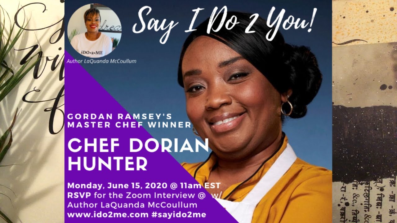Author LaQuanda McCoullum Interviews Chef Dorian Hunter - YouTube