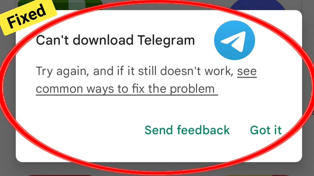 How To Fix Can't Download Telegram Try Again And If It Still Doesn't ...