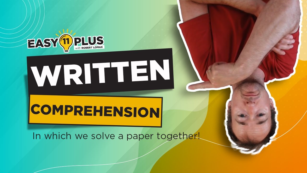 11+ Written Comprehension | Easy 11 Plus LIVE 7 - YouTube
