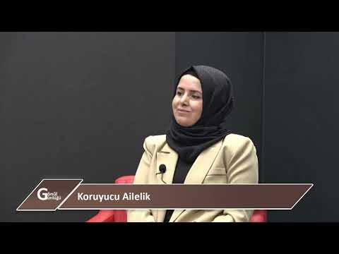 KORUYUCU AİLELİK NEDİR? | SOSYOLOG SABİHA TÜYSÜZ | GÖNÜL GÜNLÜĞÜ