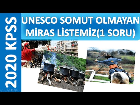 UNESCO SOMUT OLMAYAN KÜLTÜREL MİRAS LİSTEMİZ (1 SORU)