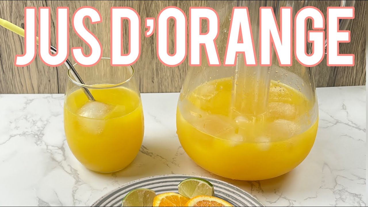 Comment faire du JUS D'ORANGE 100% naturel - YouTube