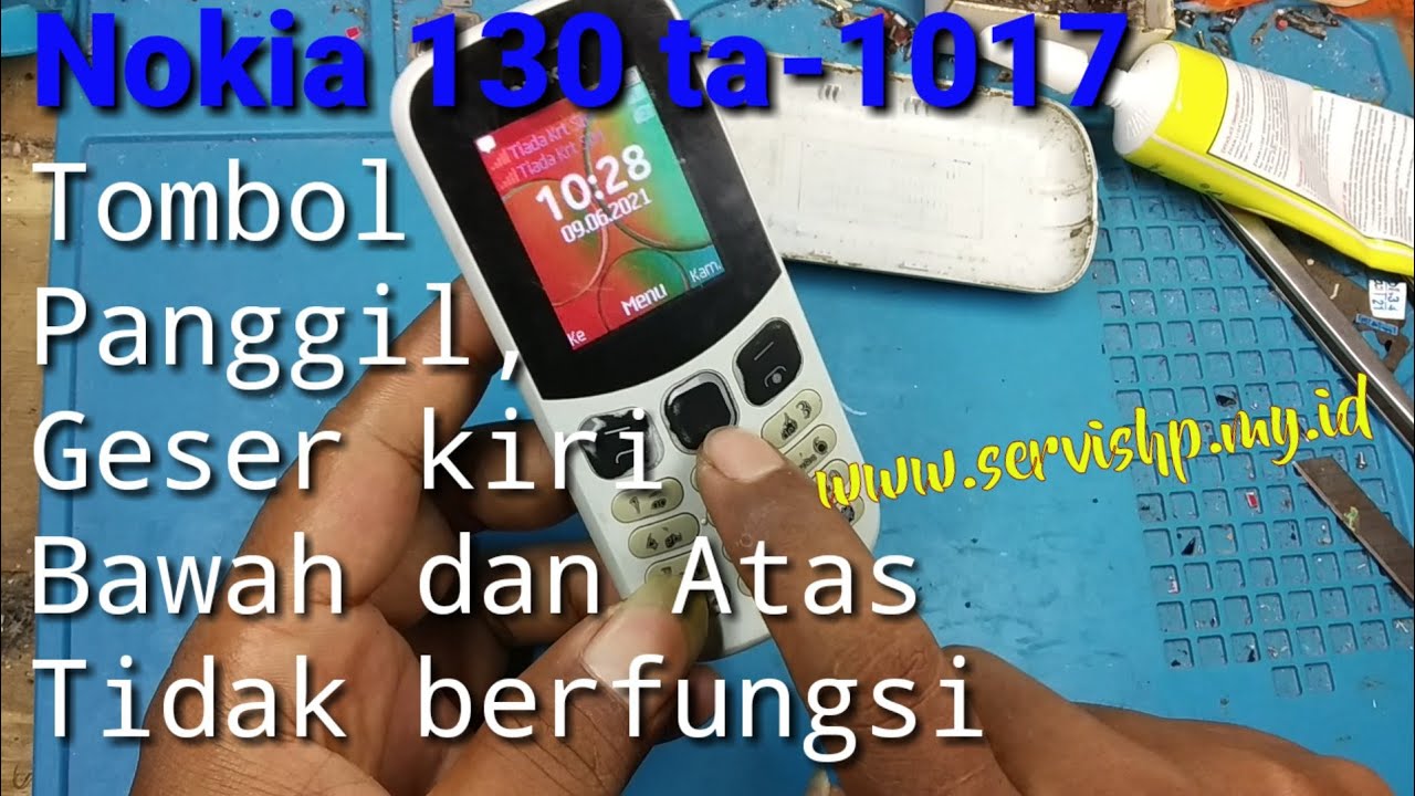 Servis hp Nokia 130 ta-1017 tombol panggil atas kiri bawah gak bisa ...