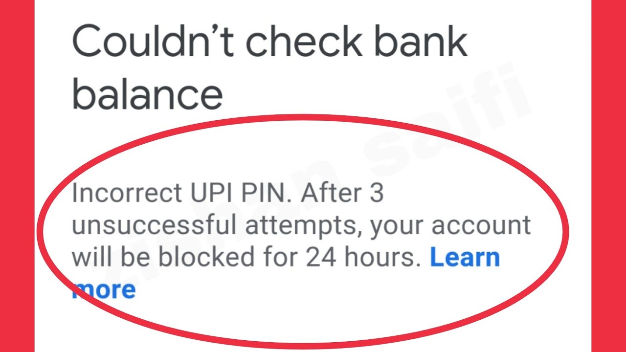 GPay Fix Couldn't check bank balance Incorrect UPI PIN. after 3 ...