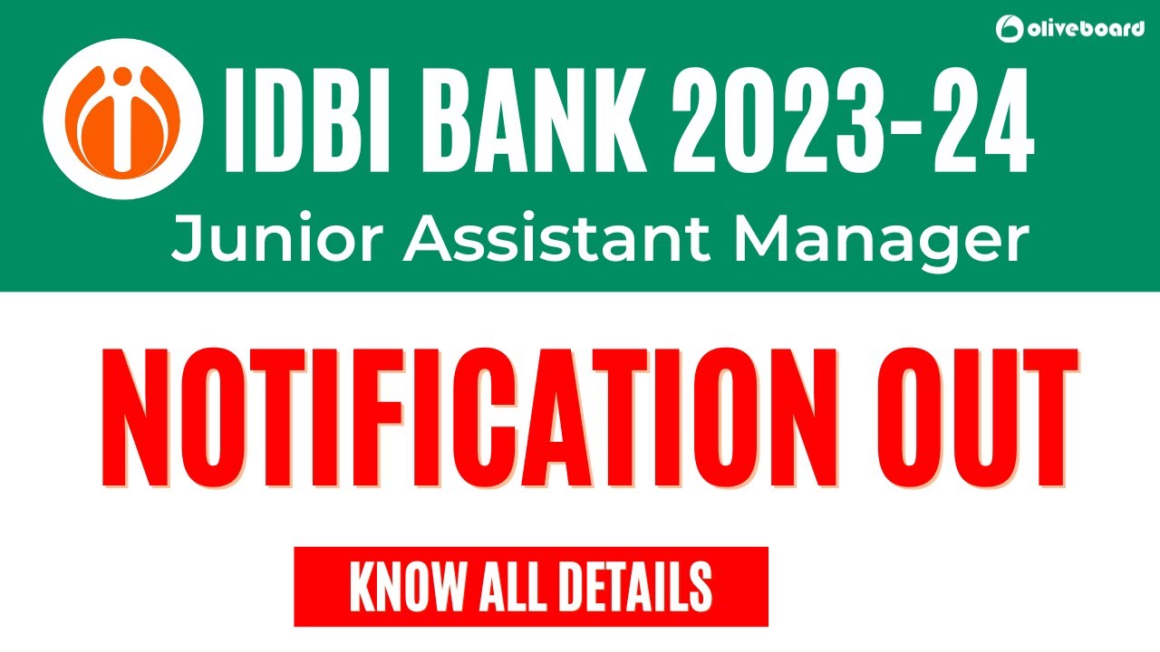 IDBI Junior Assistant Manager Notification Out 2023-24 | JAM Notification 2023-24 | IDBI Junior ...