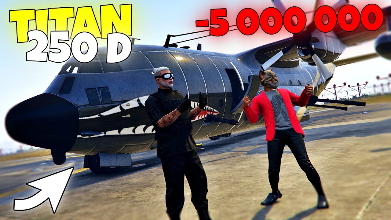 🔥 TITAN 250 D - WYDAJ z NAMI 5 000 000$ | GTA V ONLINE - YouTube