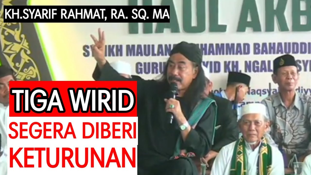 KH.SYARIF RAHMAT // Doa segera mendapat keturunan *Haul Syaikh Muhammad ...