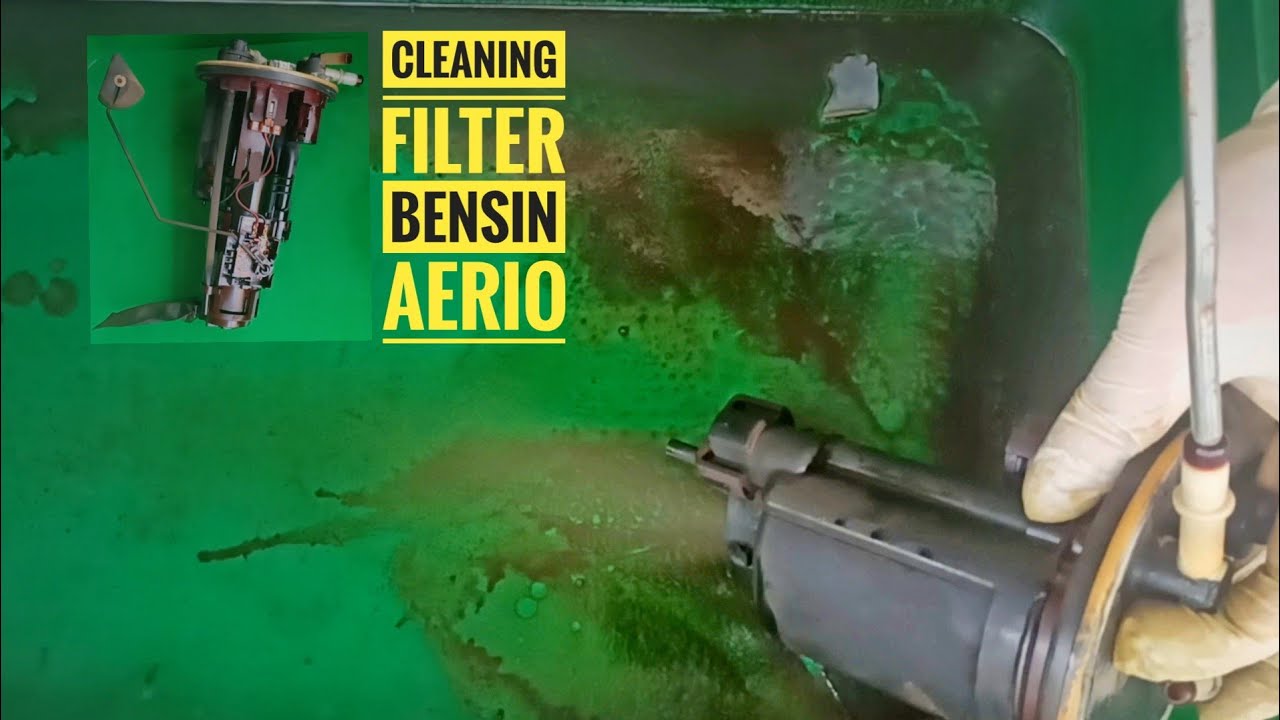 DIY membersihkan filter bensin pada tangki BBM Aerio tanpa turun tangki ...