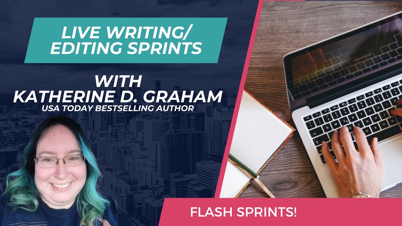Flash Writing Sprints With Katherine D. Graham, USA Today Bestselling ...