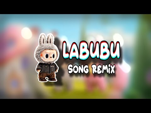 ☘️#បទល្បីក្នុងtik_tok2024 🥰 ( #Labubu Song Remix ) Cartoon Labubu doll ...