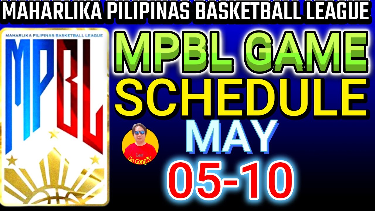 MPBL GAME SCHEDULE|MPBL GAMES MAY 05-10,2025|MPBL TEAM STANDINGS MAY 03 ...