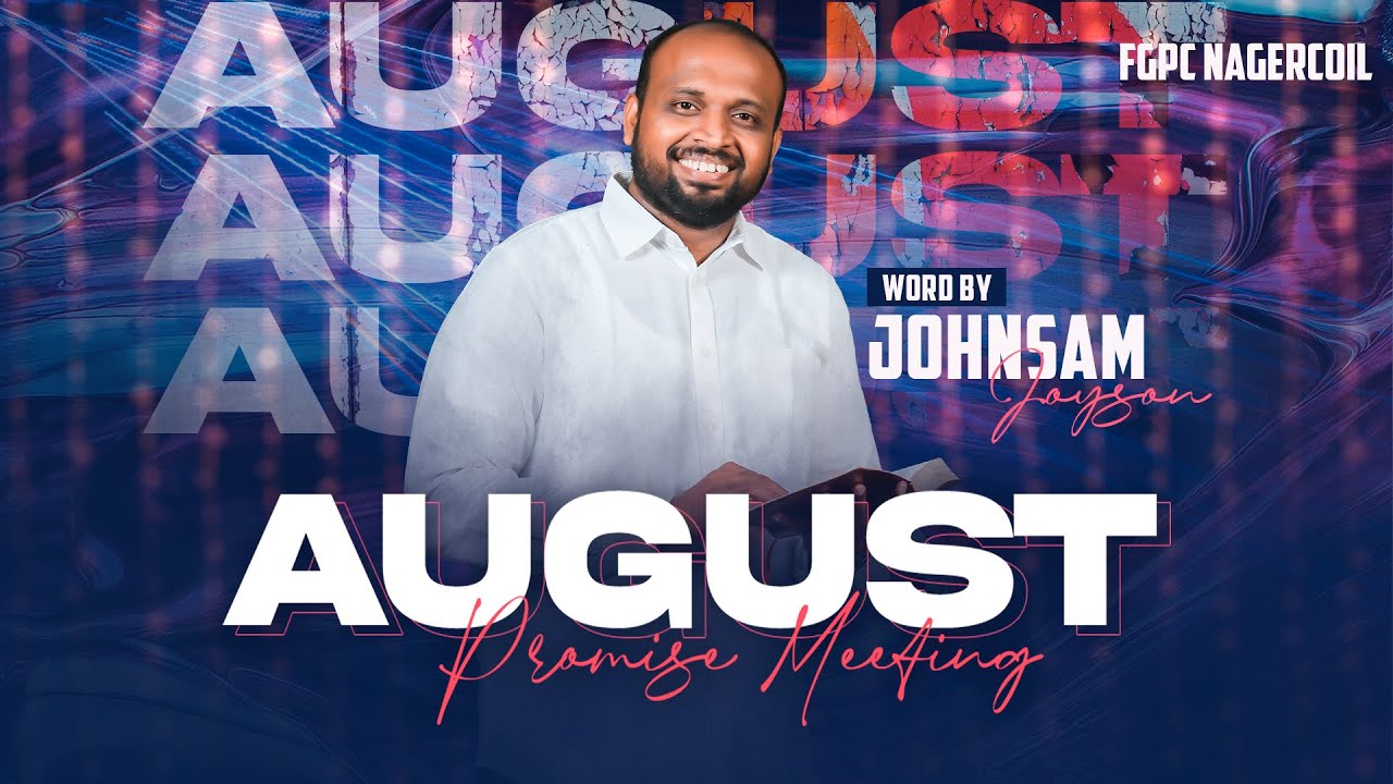 August'22 PROMISE WORD | JOHNSAM JOYSON | DAVIDSAM JOYSON | FGPC ...