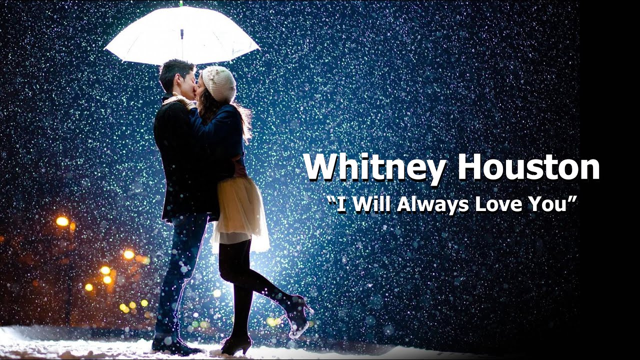 Whitney Houston - I Will Always Love You - YouTube