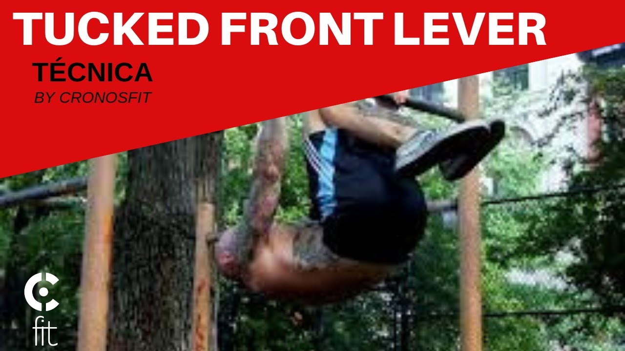Tucked Front Lever | Técnica - Calistenia - YouTube