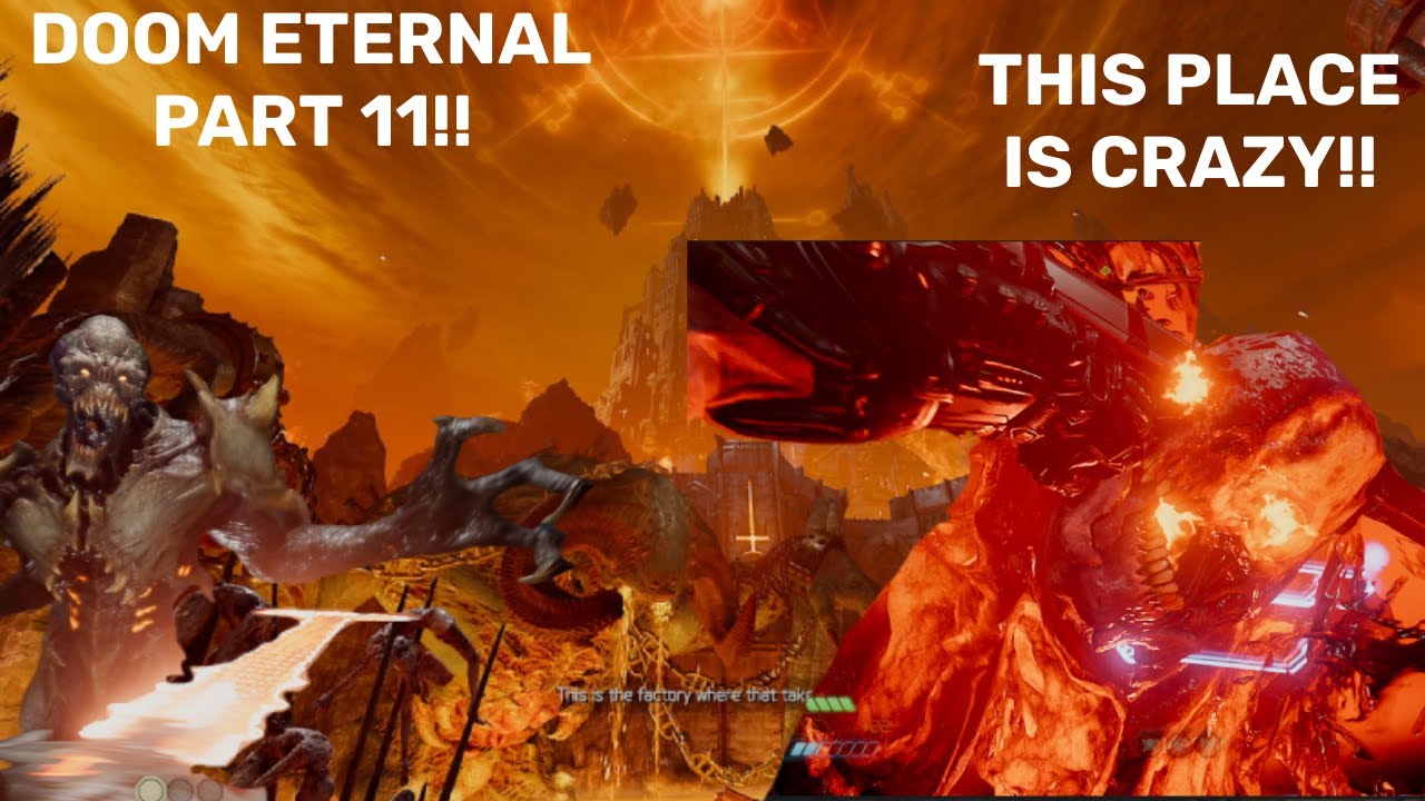 Into the heart of it all! DOOM Eternal part 11 - YouTube