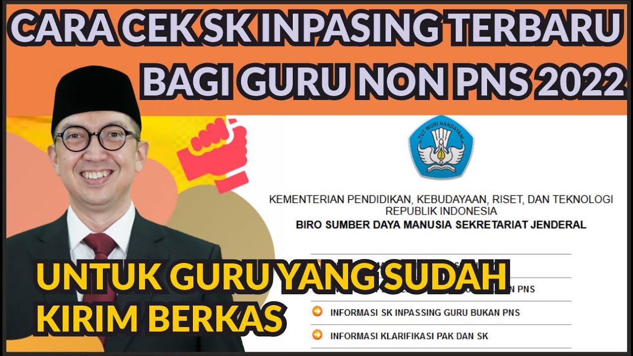 cara cek sk inpassing guru non pns 2022, yang sudah kirim berkas - YouTube