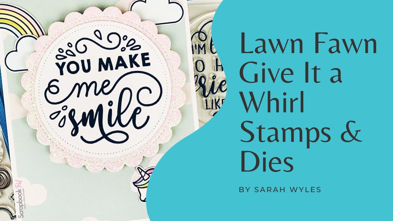 Lawn Fawn | Give it a Whirl Stamps + Dies | Card Making Tutorial - YouTube